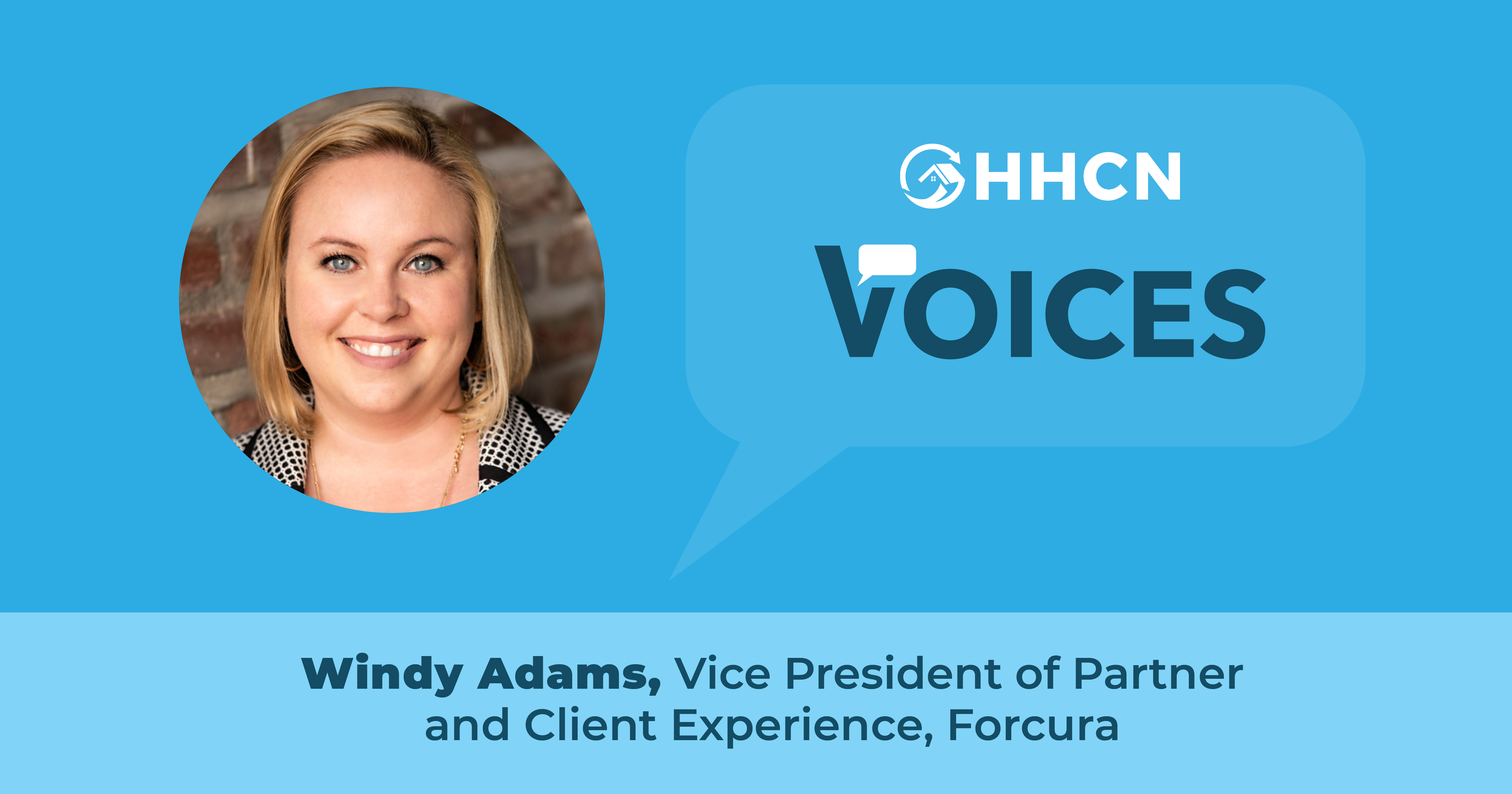 Voices: Windy Adams, Vice President of Partner and Client Experience ...
